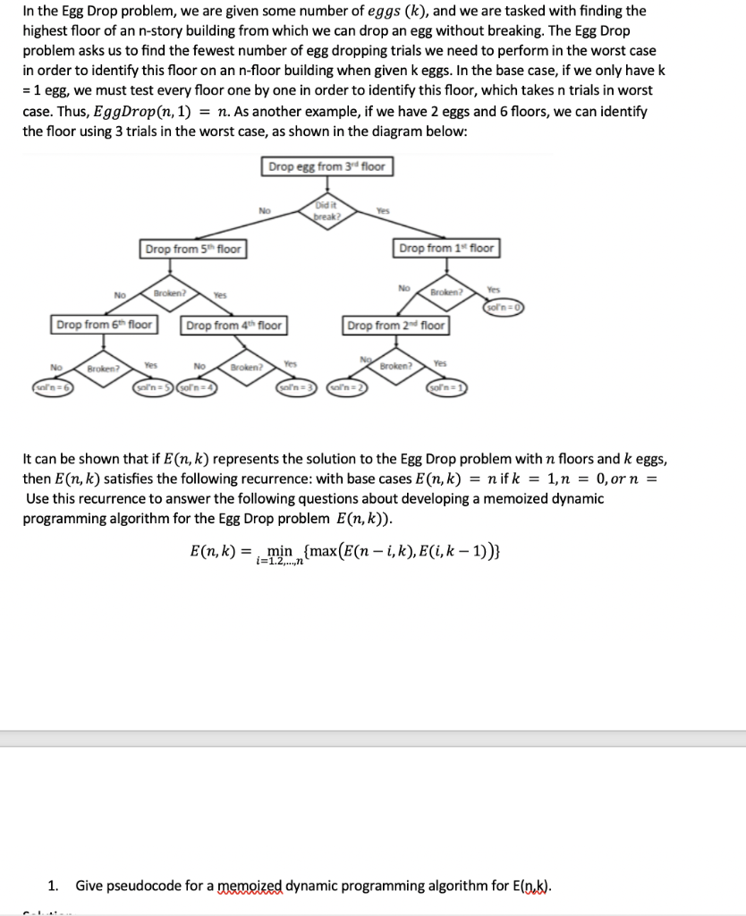 Solved In the Egg Drop problem, we are given some number of | Chegg.com
