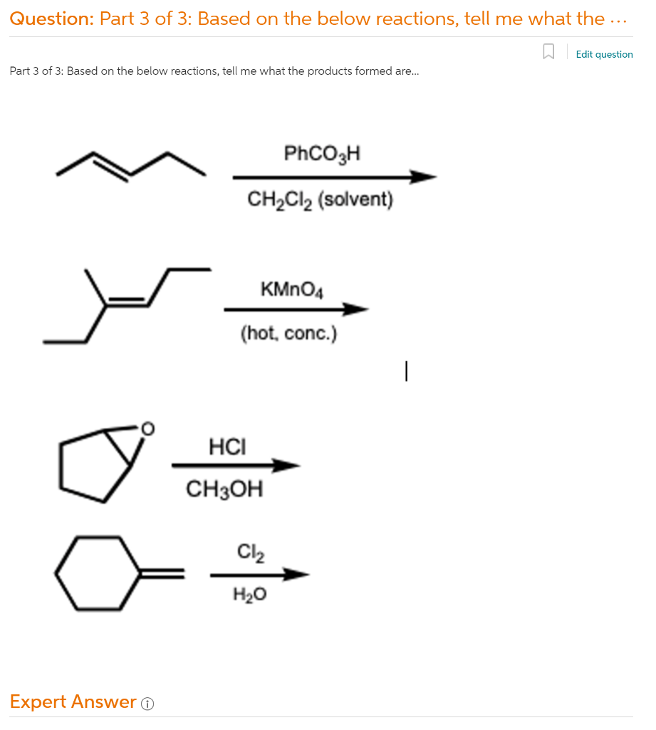 Solved Question: Part 3 of 3: Based on the below reactions, | Chegg.com