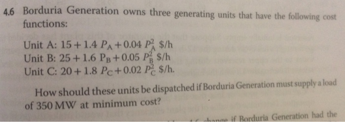 Solved 46 Borduria Generation owns three generating units | Chegg.com