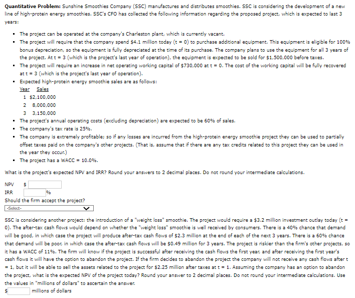 Solved Quantitative Problem: Sunshine Smoothies Company | Chegg.com