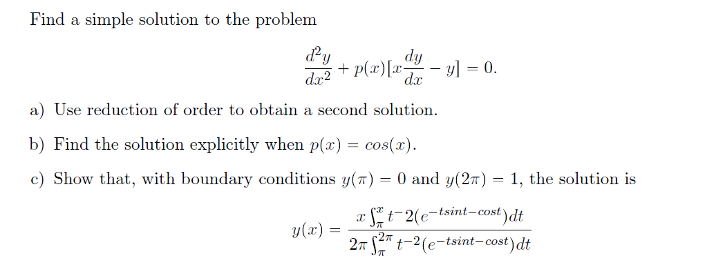 Solved Find a simple solution to the problem | Chegg.com