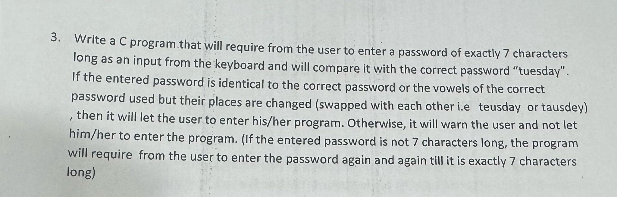 Solved 3. ﻿Write a C program that will require from the user | Chegg.com