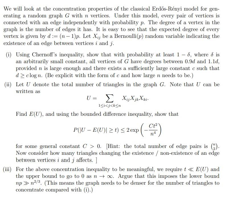 Solved We will look at the concentration properties of the | Chegg.com