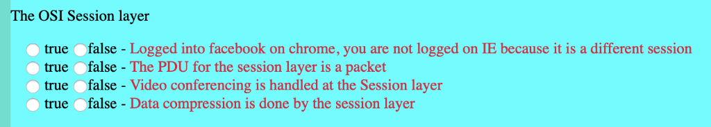 Solved The OSI Session layer true false - Logged into | Chegg.com