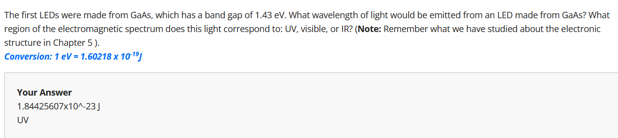Solved The first LEDs were made from GaAs, which has a band | Chegg.com