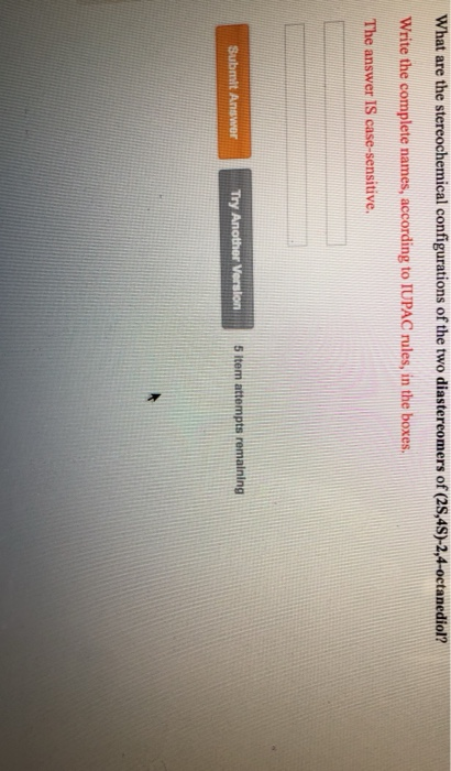 Solved What are the stereochemical configurations of the two | Chegg.com