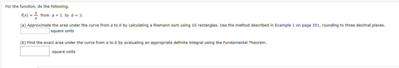 Solved For the function, do the following. f(x) = from a = 1 | Chegg.com