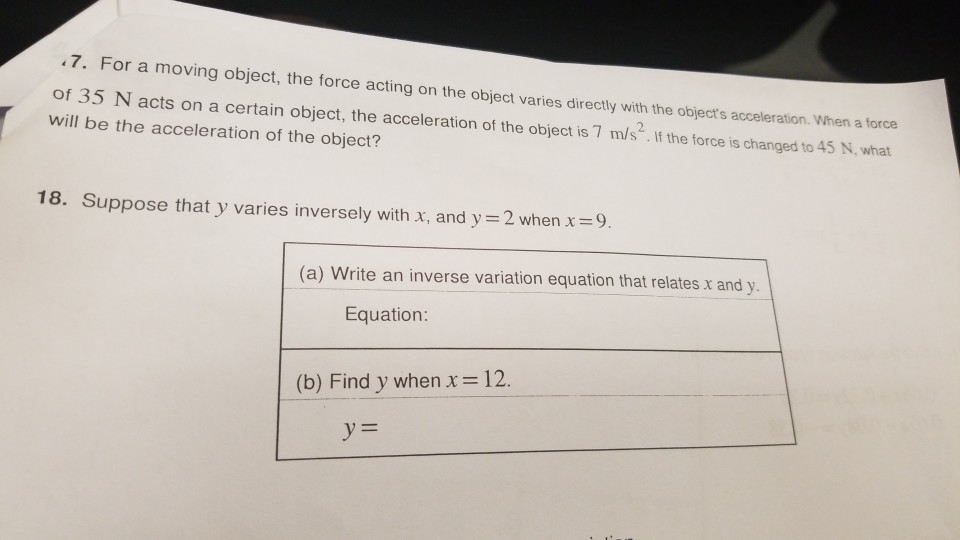 Solved 7 For A Moving Object The Force Acting On The
