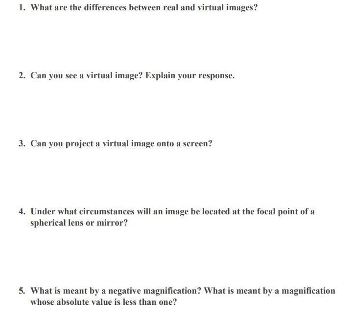 Solved 1. What are the differences between real and virtual | Chegg.com