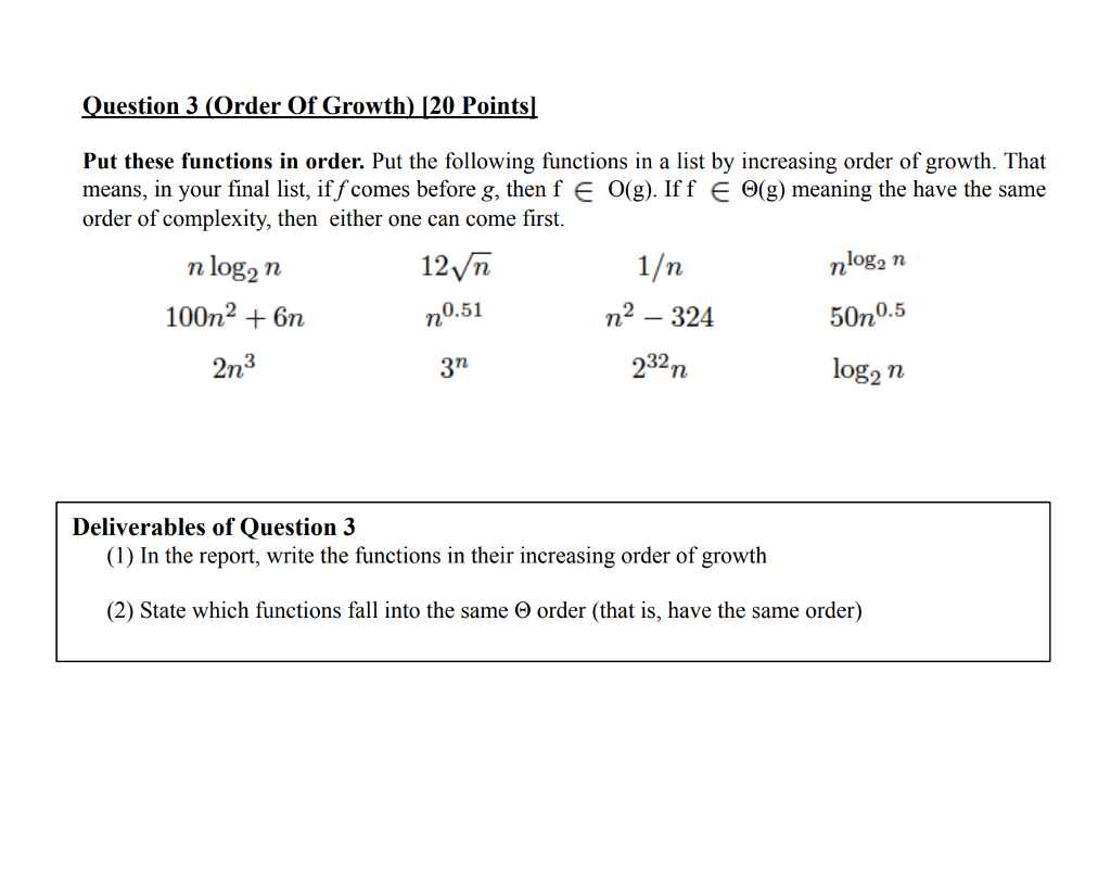 Solved Question 3 (Order Of Growth) 120 Pointsl Put these | Chegg.com