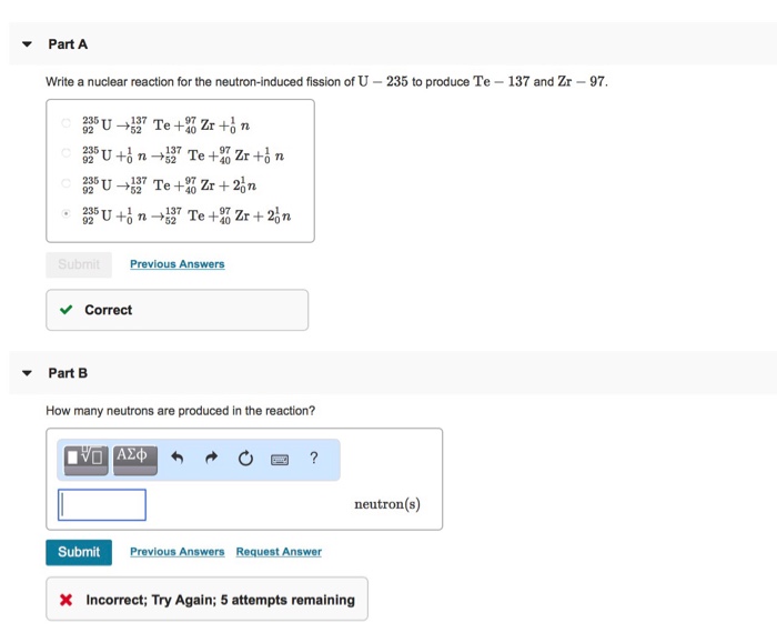 Solved ? Part A Write a nuclear reaction for the | Chegg.com