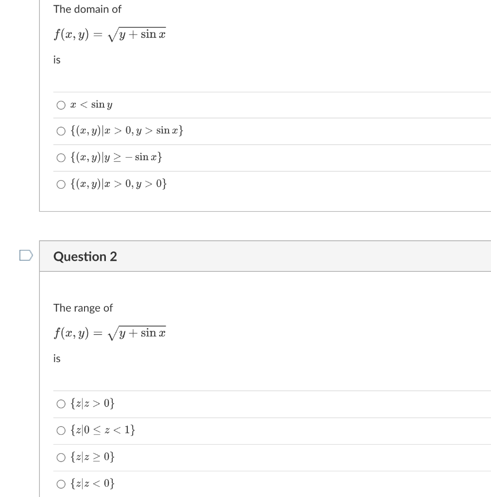 Solved The domain of f(x,y)=y+sinx is x | Chegg.com