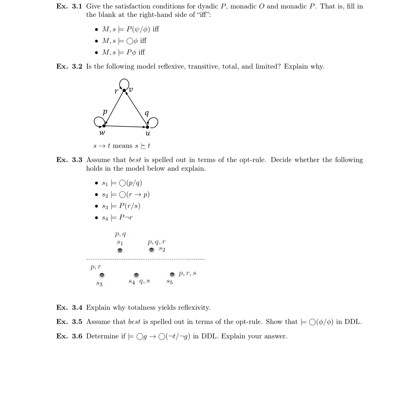 Solved Ex. 3.1 Give the satisfaction conditions for dyadic | Chegg.com