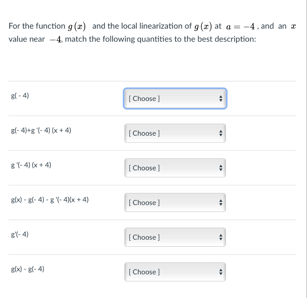Solved = For the function g(x) and the local linearization | Chegg.com