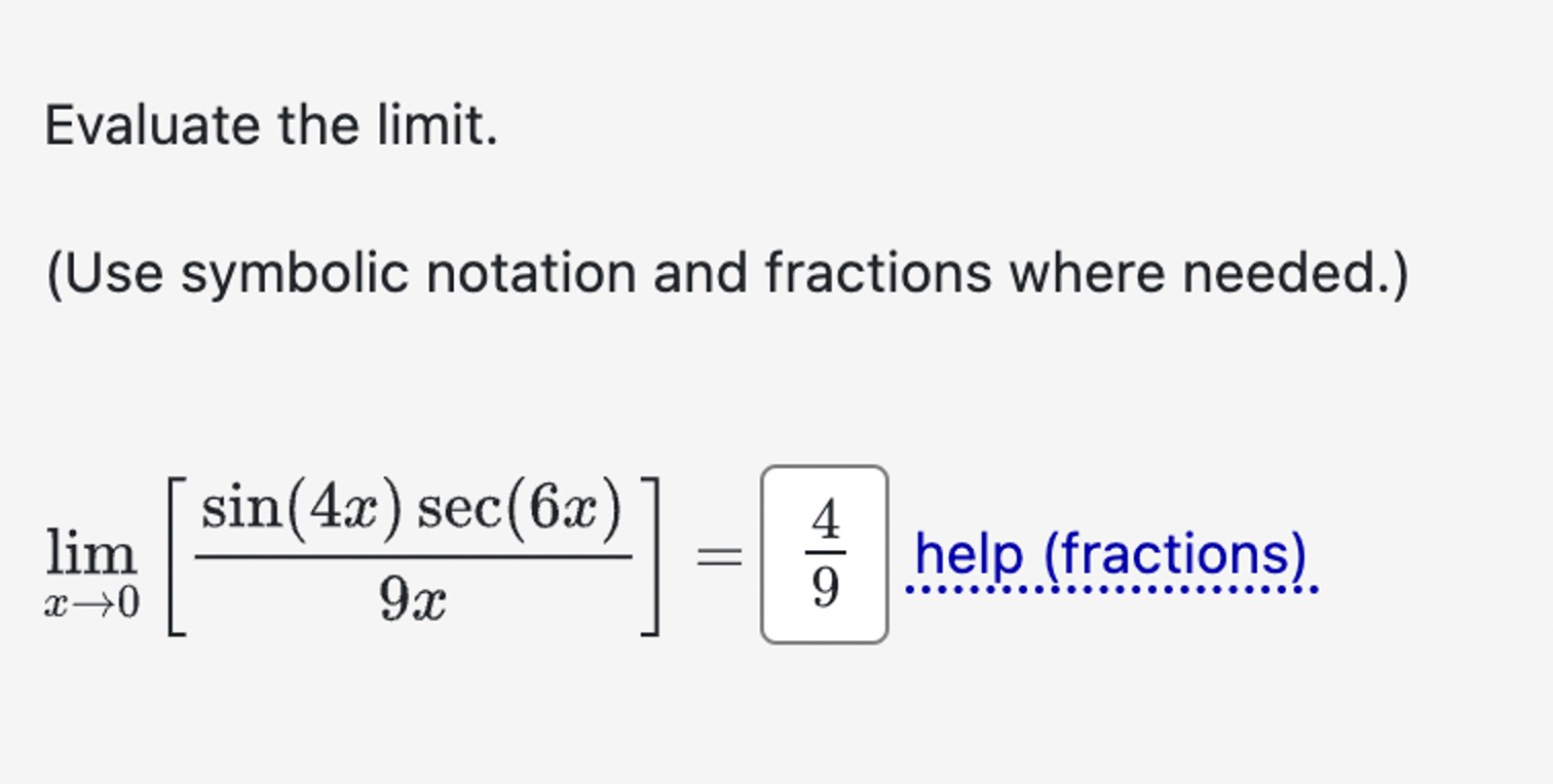 Solved Evaluate the limit.(Use symbolic notation and | Chegg.com