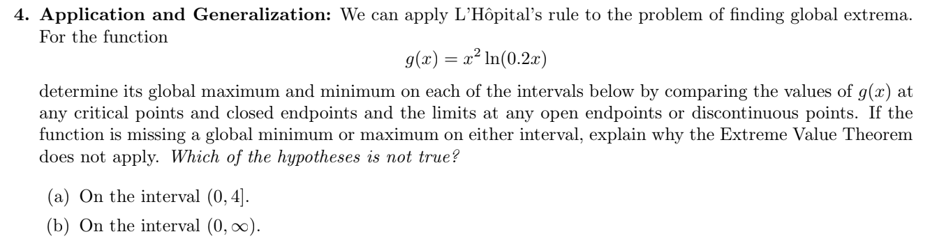 Solved g(x)=x2ln(0.2x) determine its global maximum and | Chegg.com