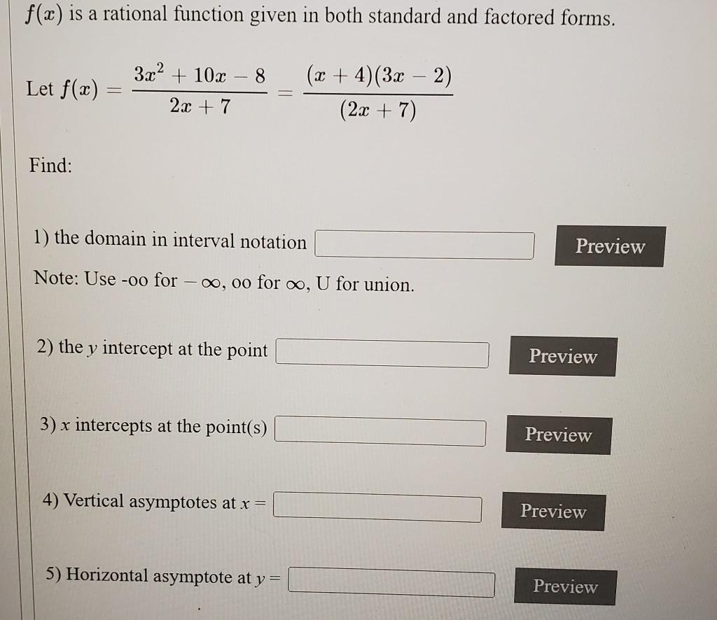 Solved f(x) is a rational function given in both standard | Chegg.com