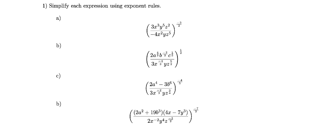 Solved 1) Simplify each expression using exponent rules. a) | Chegg.com