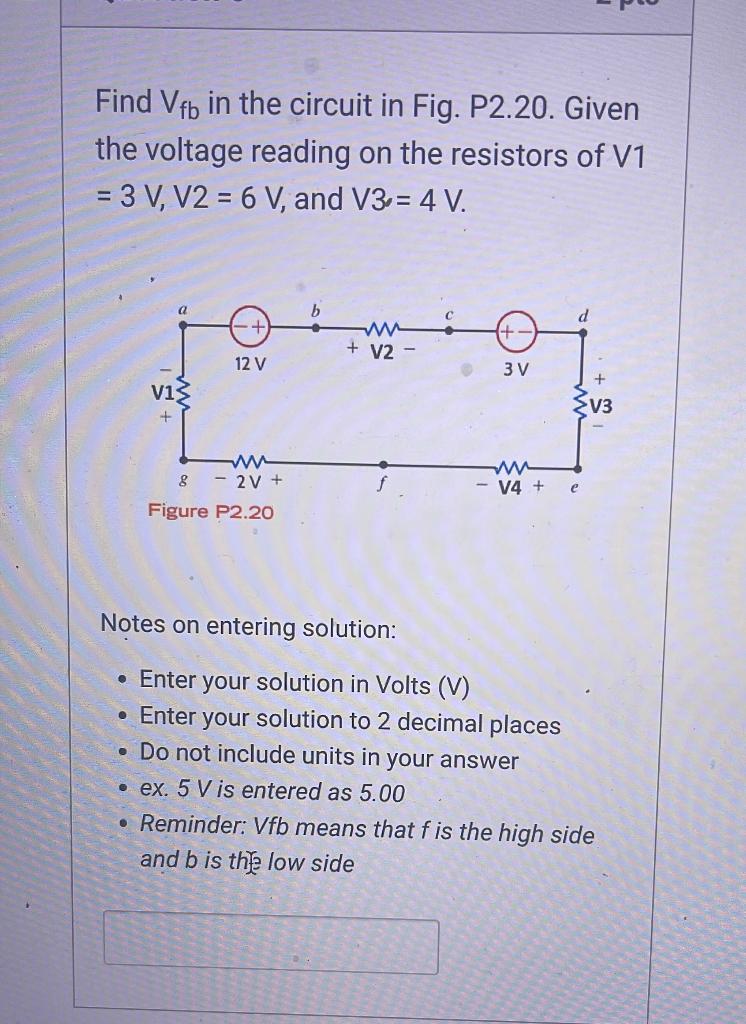 Solved Find Vfb in the circuit in Fig. P2.20. Given the | Chegg.com