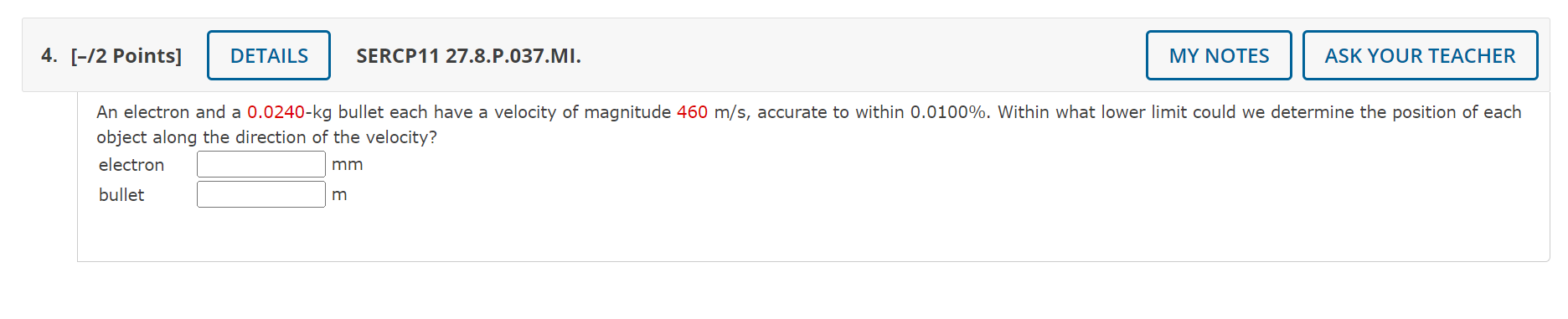 Solved Sercp11 27 8 P 037 Mi An Electron And A 0 0240−kg