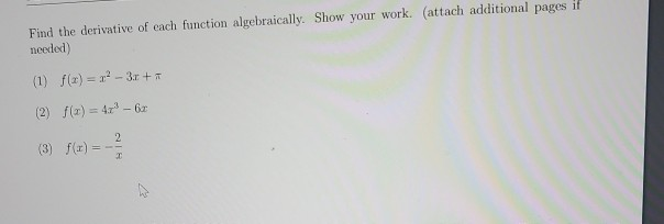 Solved Find the derivative of each function algebraically. | Chegg.com