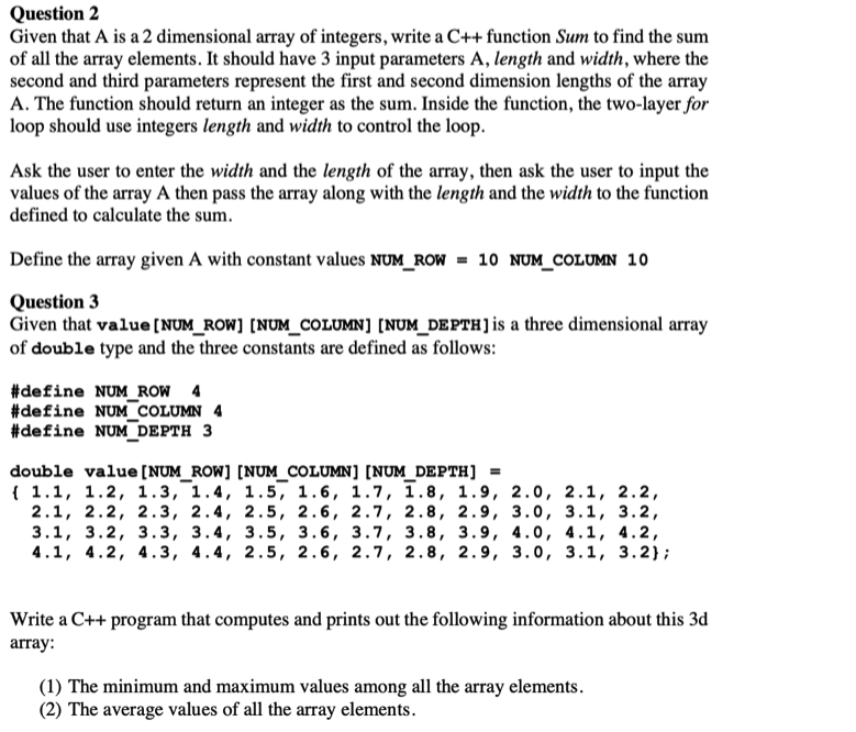 Solved Question 2 Given that A is a 2 dimensional array of | Chegg.com