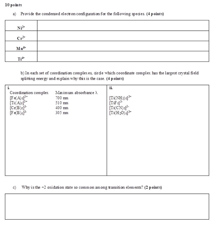 Solved 10 points a) Provide the condensed electron | Chegg.com