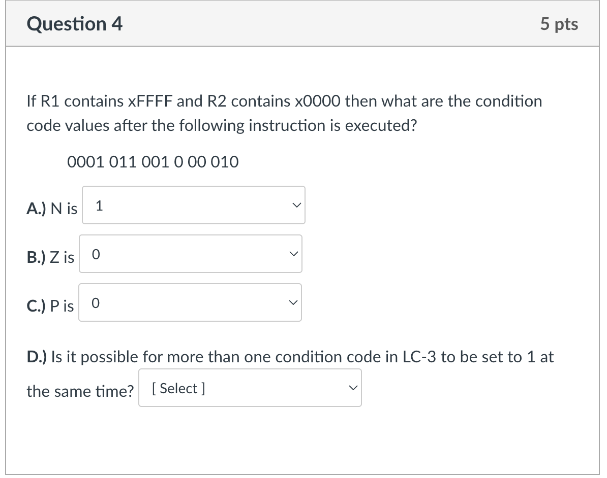 Solved Question 4 5 pts If R1 contains xFFFF and R2 contains | Chegg.com