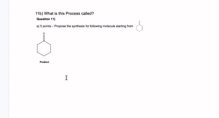 Solved Question 11) a) 5 points - Propose the synthesis for | Chegg.com