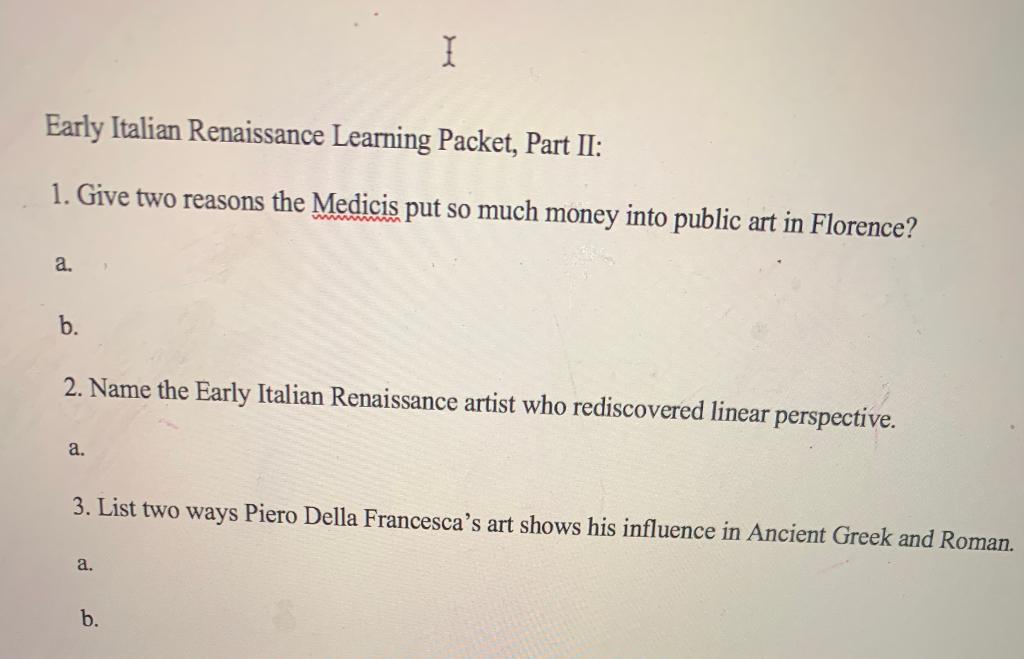 I Early Italian Renaissance Learning Packet, Part II: | Chegg.com