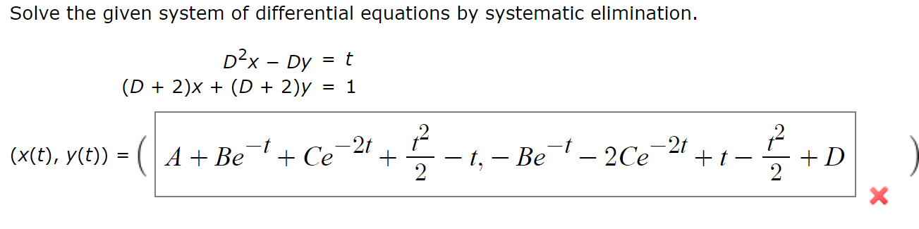 Solved Solve the given system of differential equations by | Chegg.com