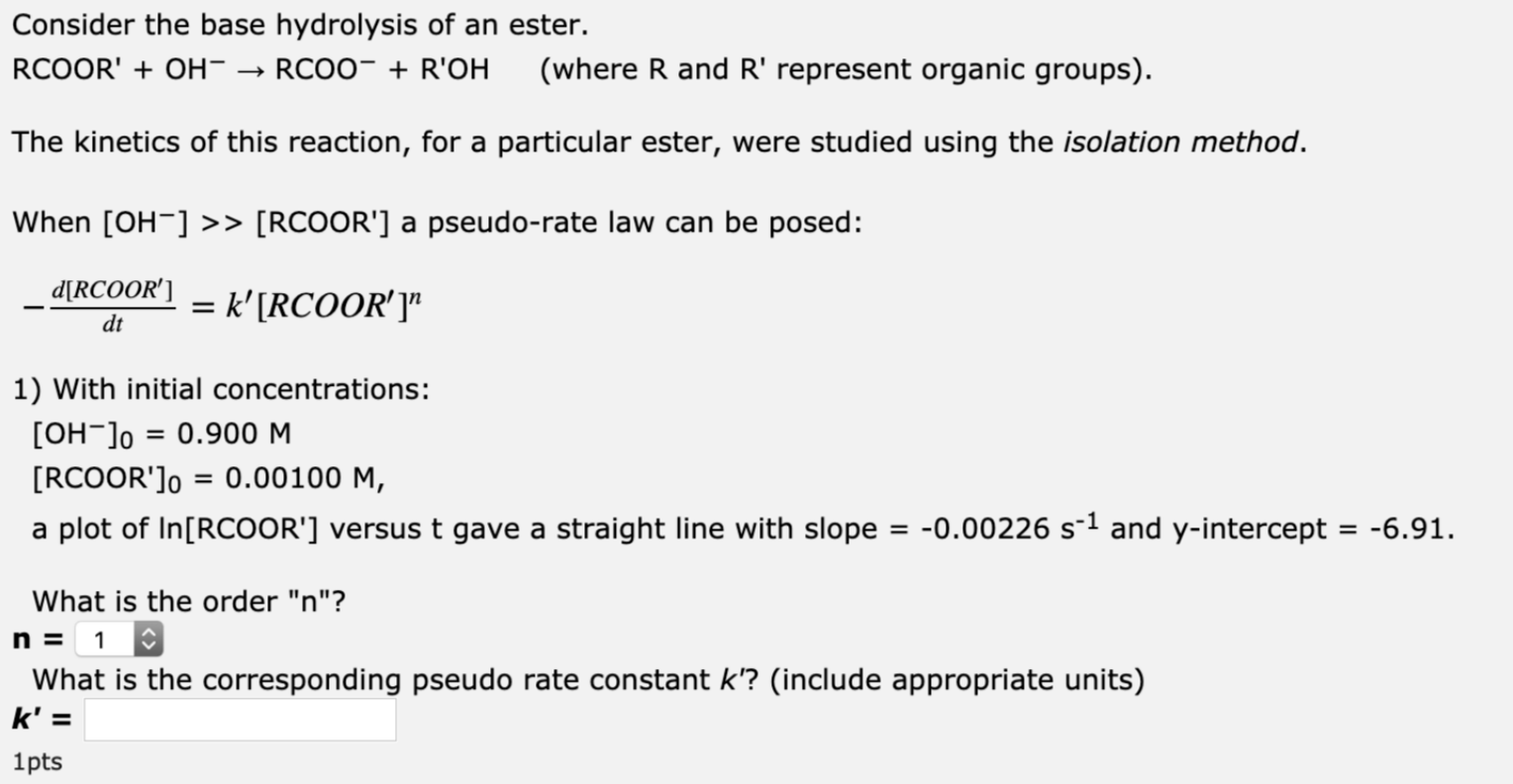 Solved Consider the base hydrolysis of an ester. RCOOR' + | Chegg.com