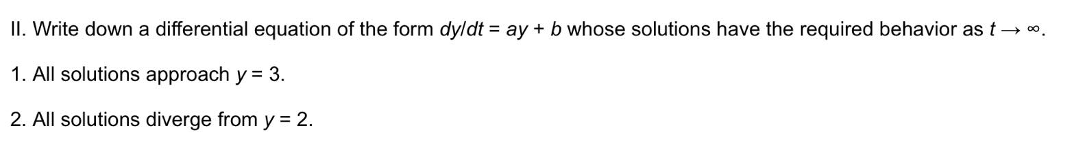 Solved II. Write down a differential equation of the form | Chegg.com