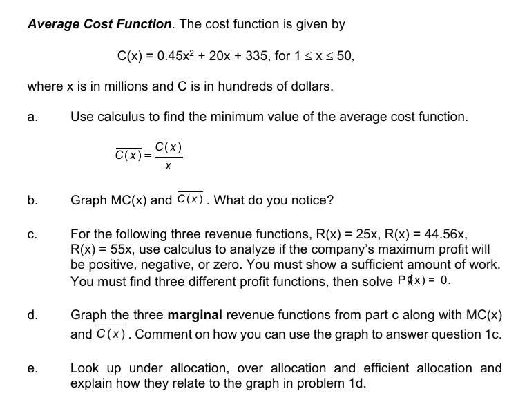 Solved Average Cost Function. The cost function is given by | Chegg.com