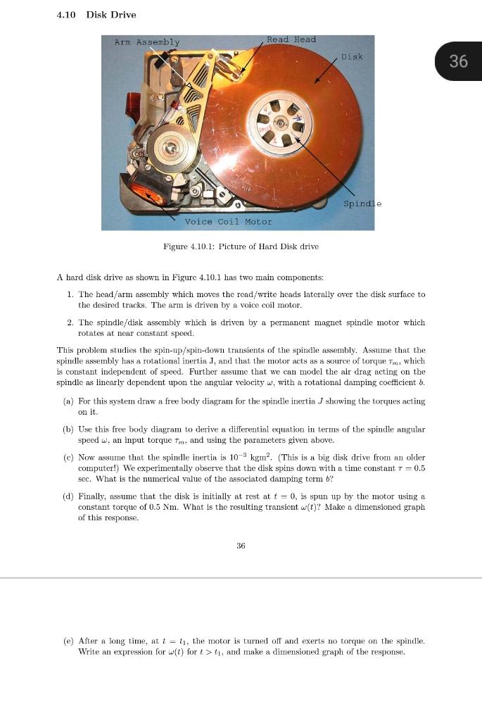 Solved 4.10 Disk Drive Arm Assembly Read Head Disk 36 | Chegg.com