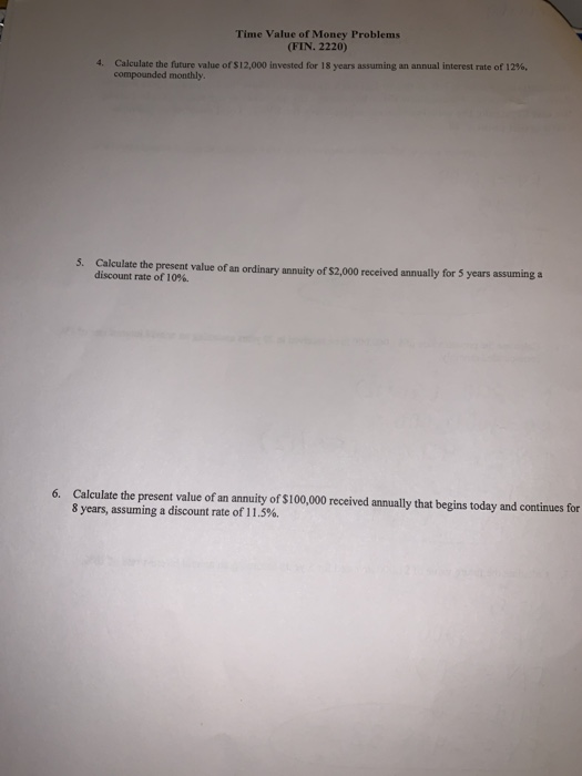 Solved Time Value of Money Problems (FIN. 2220) 4, Calculate | Chegg.com