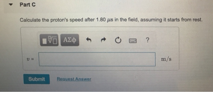 Solved Constants A proton is placed in a uniform electric | Chegg.com