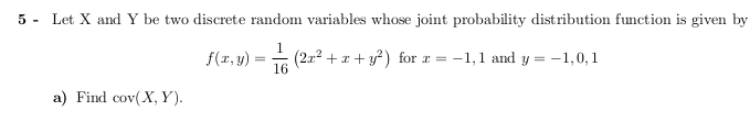 Solved 5 - Let X and Y be two discrete random variables | Chegg.com