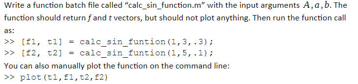 Solved Write a batch file called "plot_sin.m" to generate | Chegg.com