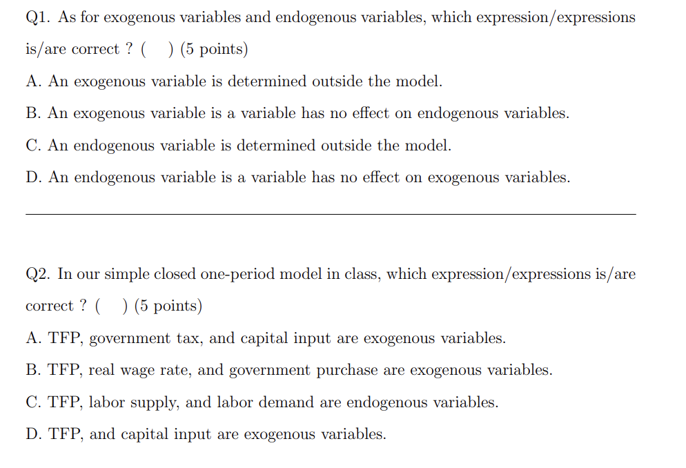 Solved Q1. ﻿As for exogenous variables and endogenous | Chegg.com
