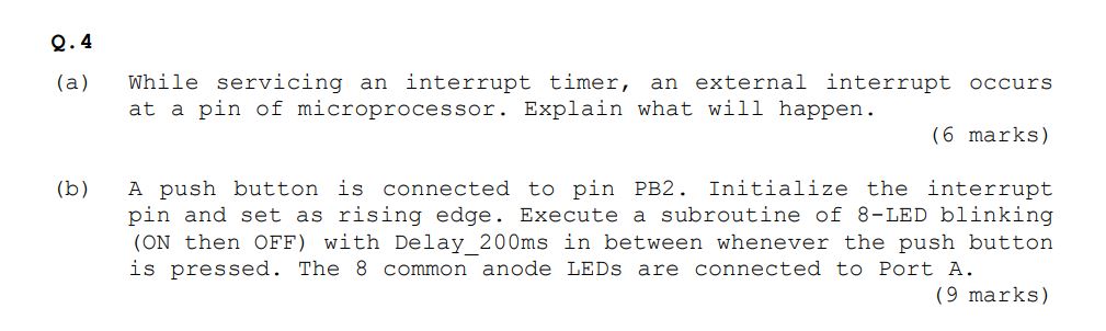 2.4 (a) While servicing an interrupt timer, an | Chegg.com