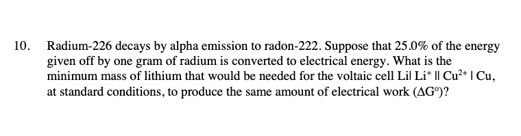 Solved Radium-226 decays by alpha emission to radon-222. | Chegg.com