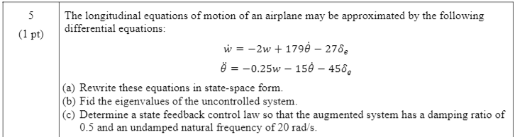 Solved 5 (1 pt) The longitudinal equations of motion of an | Chegg.com