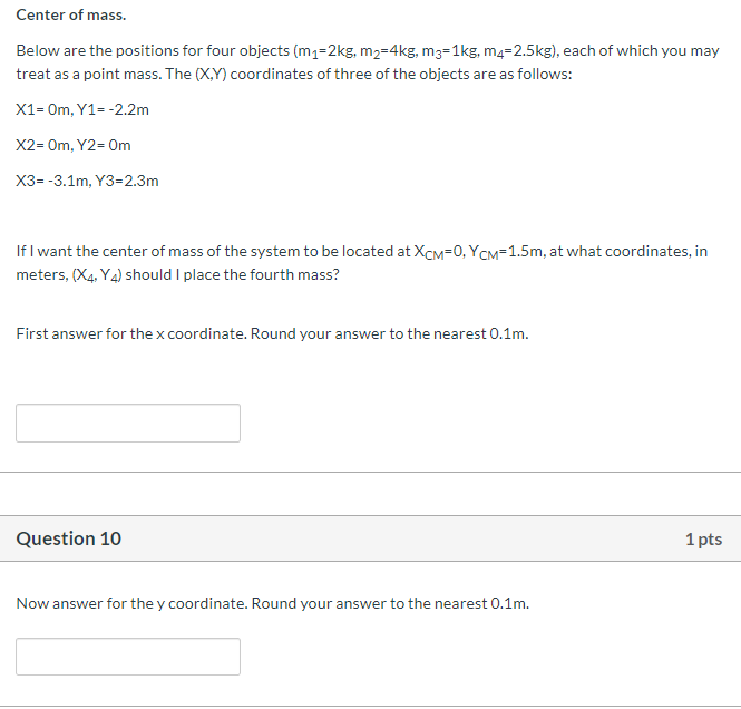 Solved Center of mass. Below are the positions for four | Chegg.com