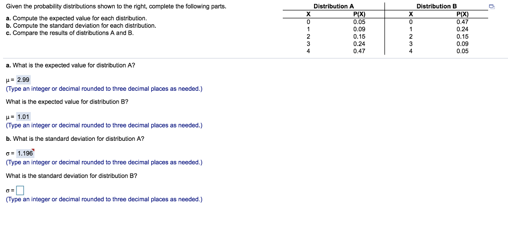 Solved Given the probability distributions shown to the | Chegg.com