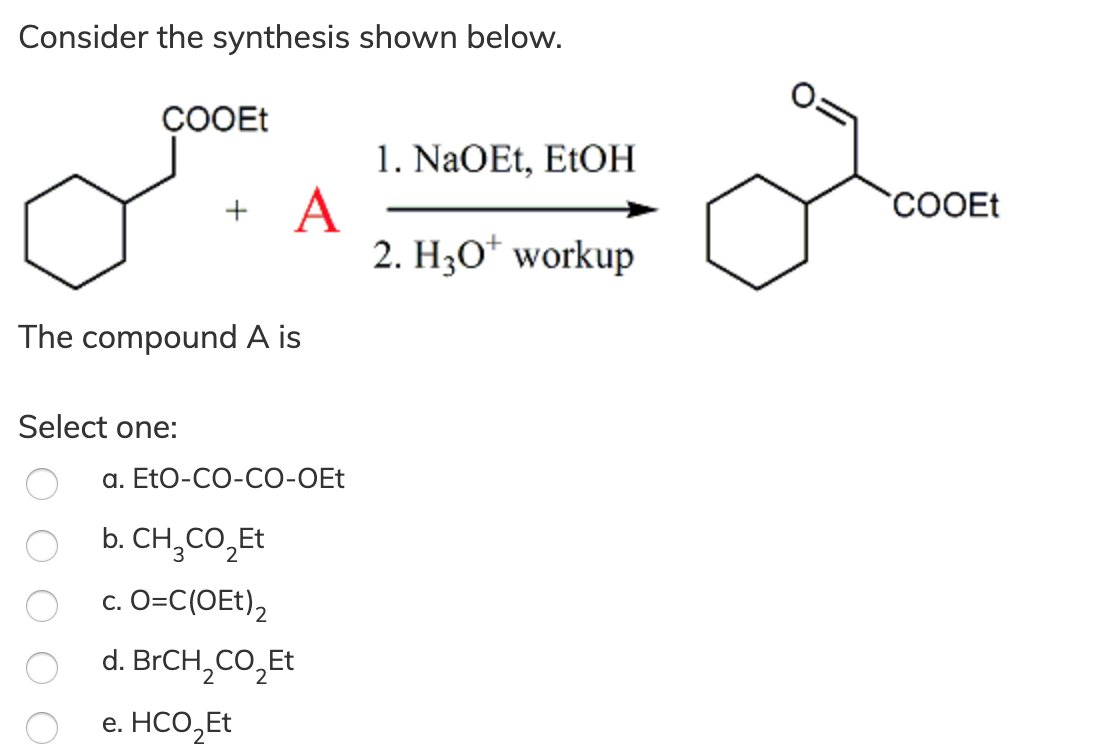 Solved Consider the synthesis shown below. ÇOoEt 1. NaOEt, | Chegg.com