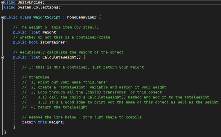 Solved need some help writing some code for Unity using C#. | Chegg.com