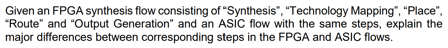 Solved Given An Fpga Synthesis Flow Consisting Of 