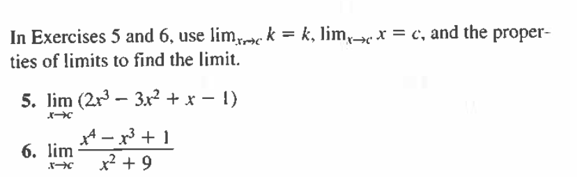 Solved In Exercises 5 and 6, use limirck=k, lim,x= C, and | Chegg.com