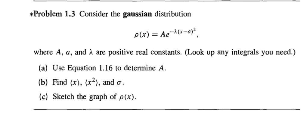 Solved *Problem 1.3 Consider the gaussian distribution p(x) | Chegg.com